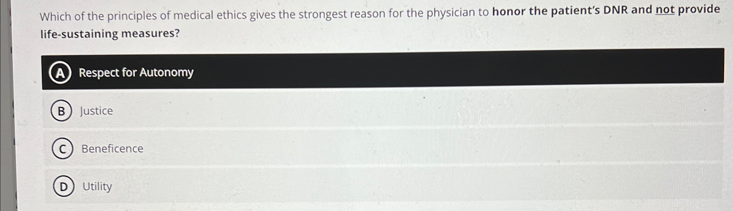 Solved Which of the principles of medical ethics gives the | Chegg.com