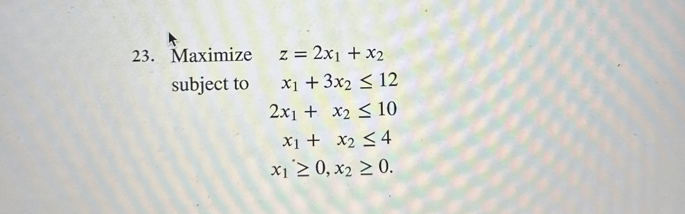 Solved Maximize z=2x1+x2 ﻿subject | Chegg.com