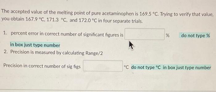 Solved The accepted value of the melting point of pure | Chegg.com
