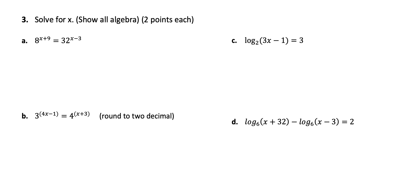 Solved Solve for x. (Show all algebra) (2 ﻿points | Chegg.com