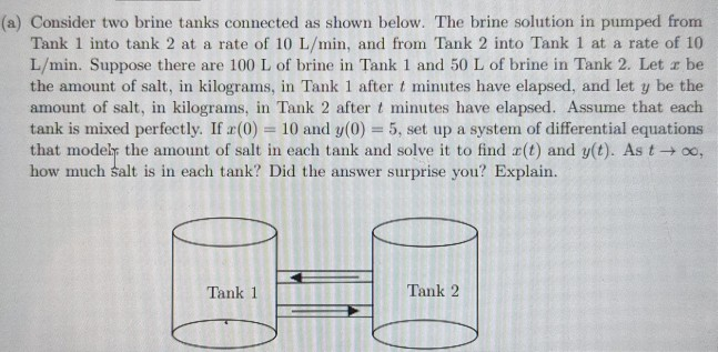 Solved (a) Consider two brine tanks connected as shown | Chegg.com