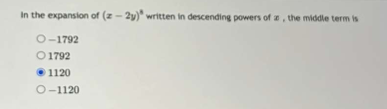 Solved In the expansion of (x-2y)8 ﻿written in descending | Chegg.com