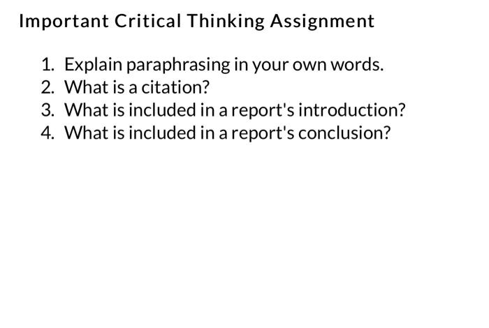 Important Critical Thinking Assignment 1. Explain | Chegg.com