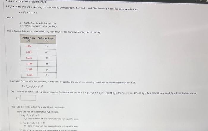 Solved A statistical program is recommended. A highway | Chegg.com