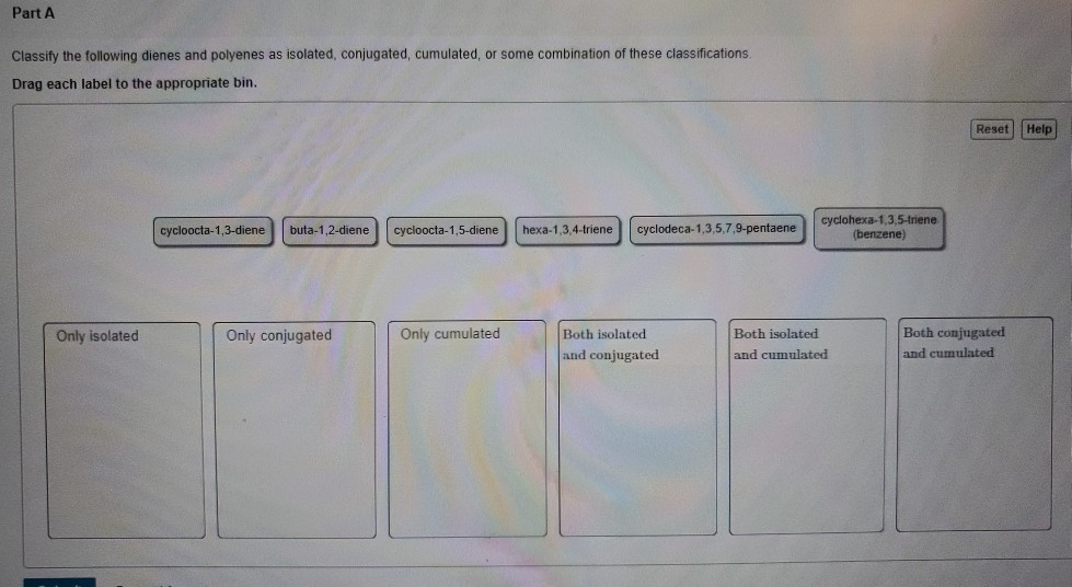 Solved Part A Classify the following dienes and polyenes as | Chegg.com