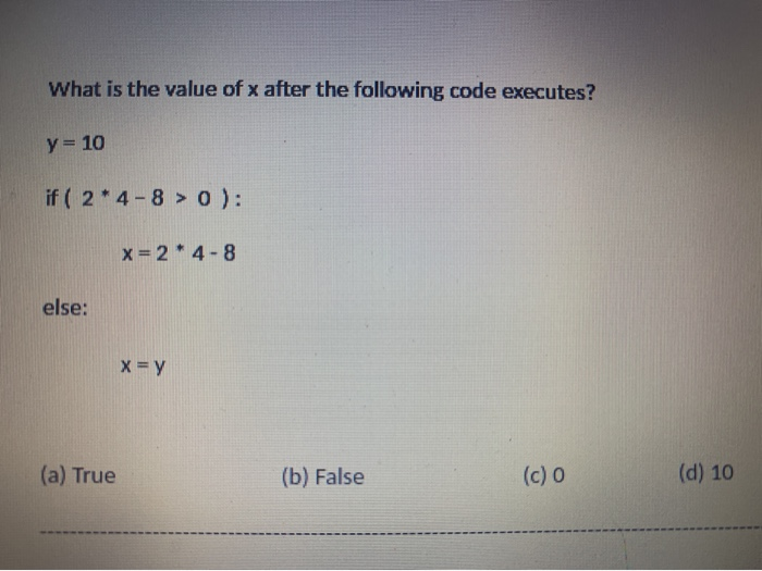 Solved What Is The Value Of X After The Following Code