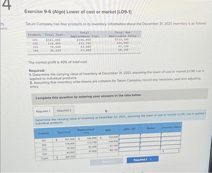 Solved 4 Exercise 9-6 (Algo) Lower of cost or market [LO9-1) | Chegg.com