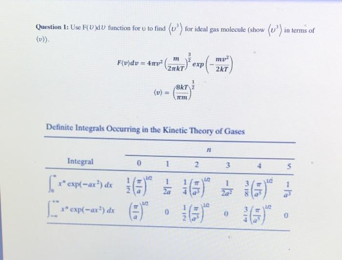 Solved Question 1: Use F(U)dU function for v to find v3 | Chegg.com