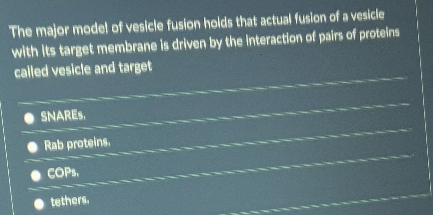 Solved The major model of vesicle fusion holds that actual | Chegg.com
