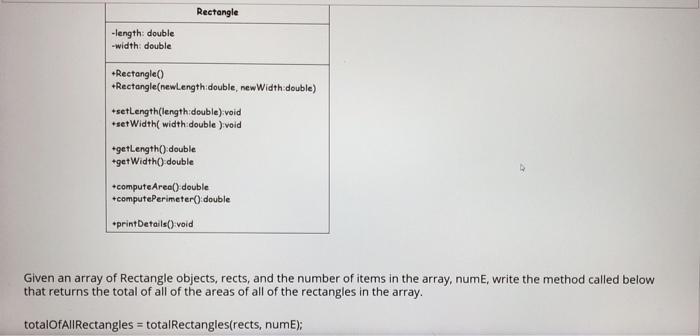 Solved Rectangle -length: double -width: double +Rectangle() | Chegg.com