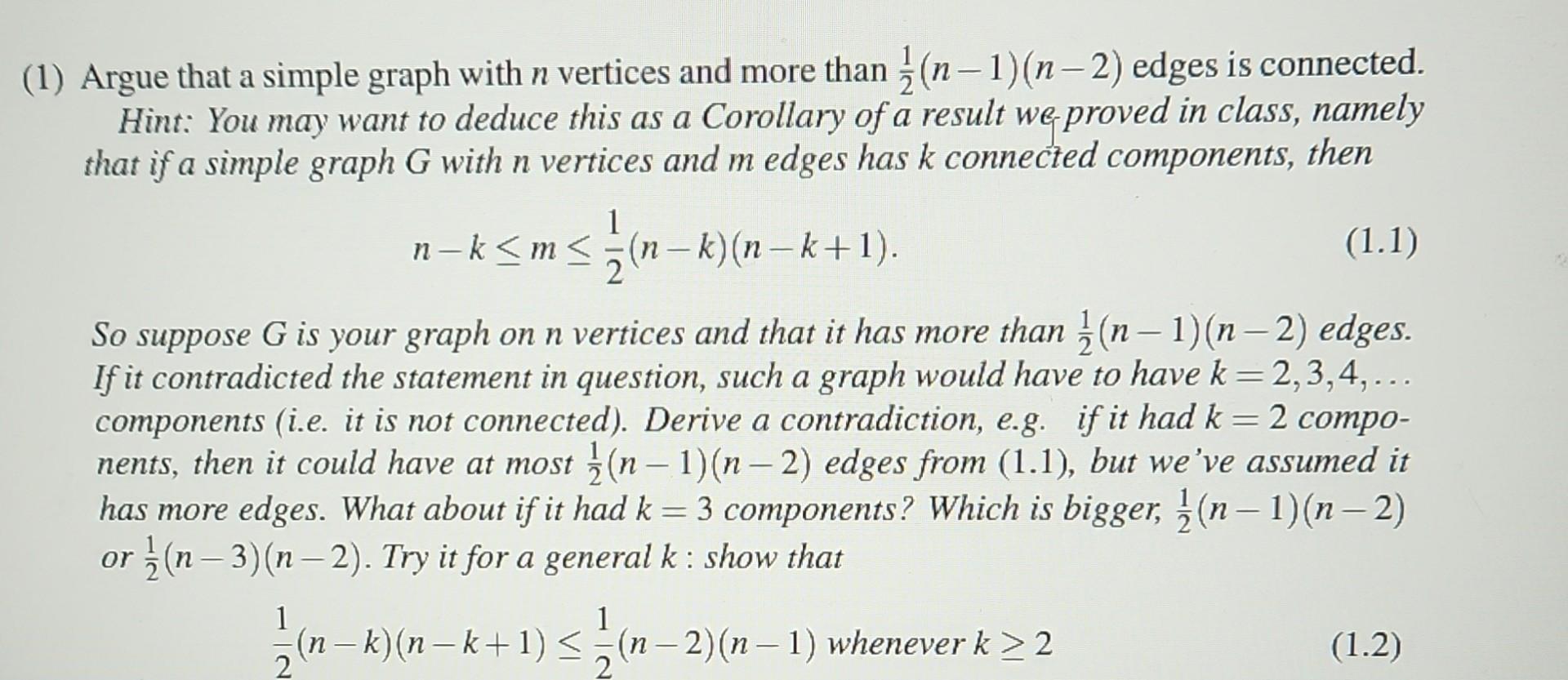 Solved Argue that a simple graph with n vertices and more | Chegg.com