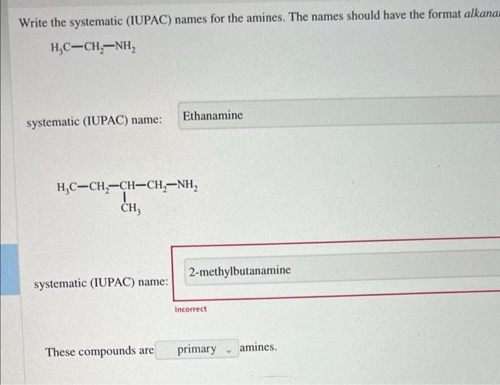 Solved Write the systematic (IUPAC) names for the amines. | Chegg.com