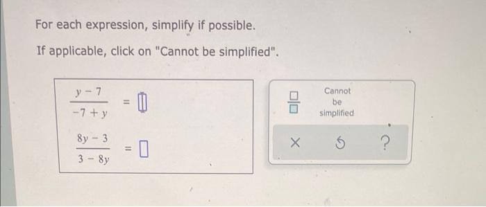Solved For each expression, simplify if possible. If | Chegg.com