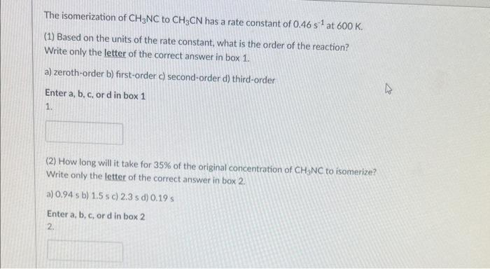 Solved The isomerization of CH3NC to CH3CN has a rate | Chegg.com