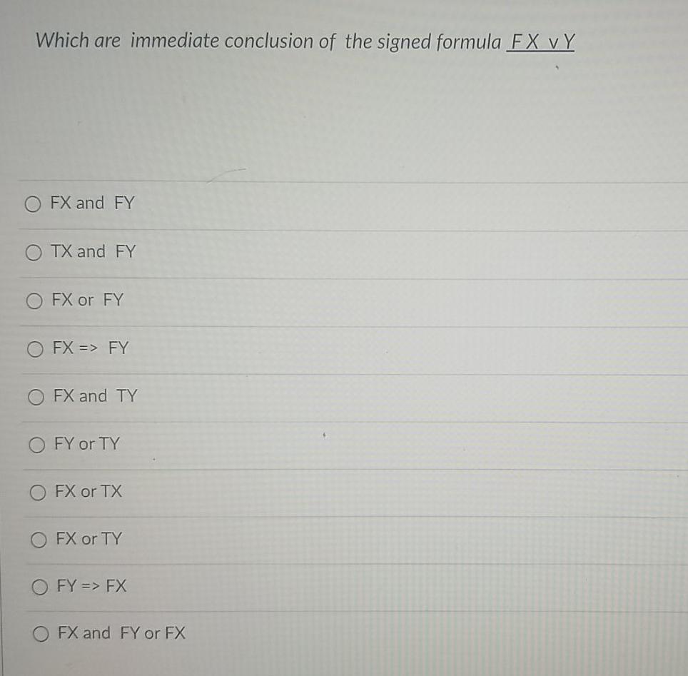 Solved Which are immediate conclusion of the signed formula | Chegg.com