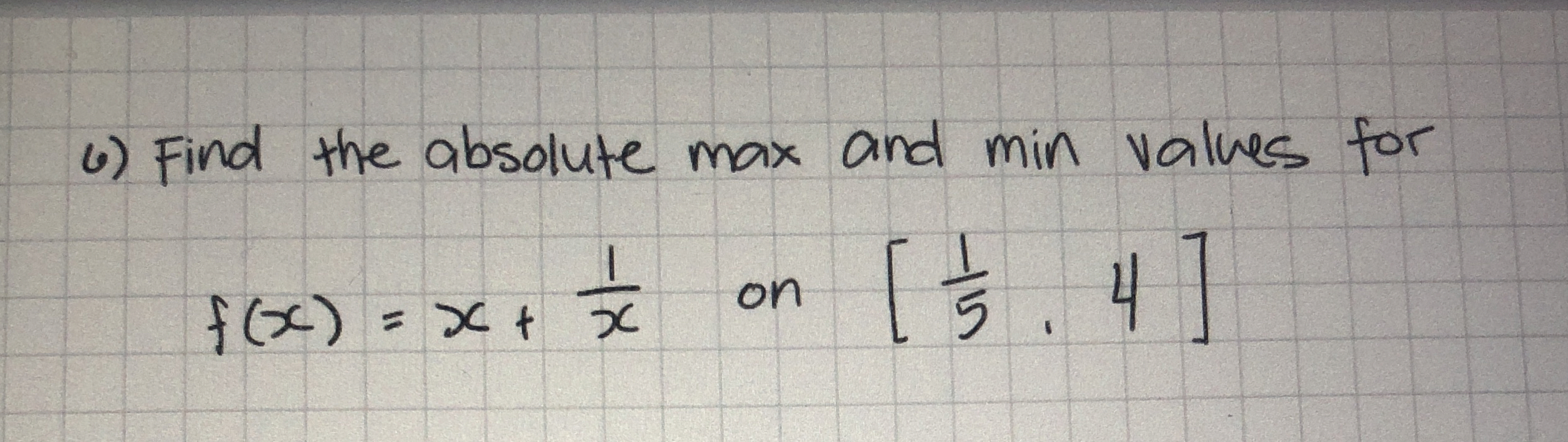 Solved Find the absolute max and min values | Chegg.com