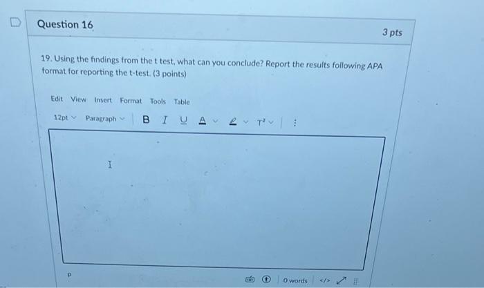19. Using the findings from the t test, what can you | Chegg.com