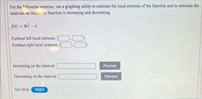 Solved For the following exercise, use a graphing utility to | Chegg.com