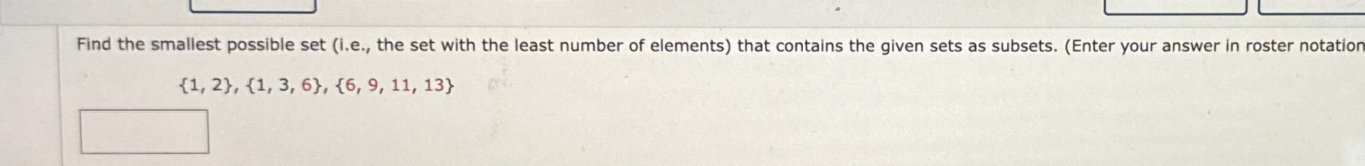 Solved Find The Smallest Possible Set I E ﻿the Set With