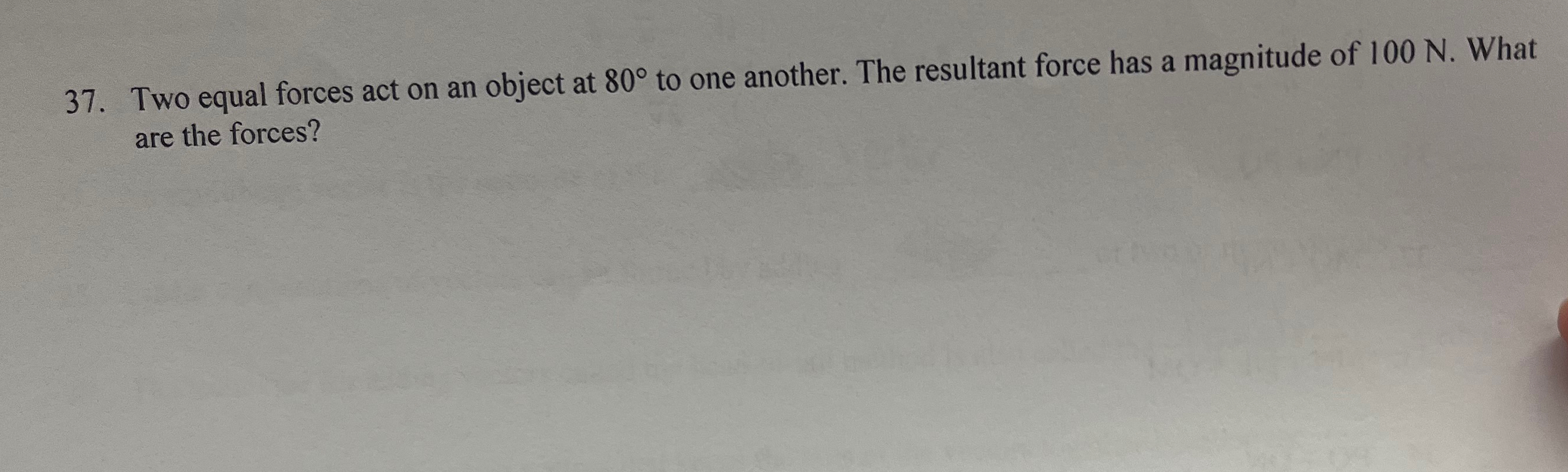 Solved Two Equal Forces Act On An Object At 80° ﻿to One