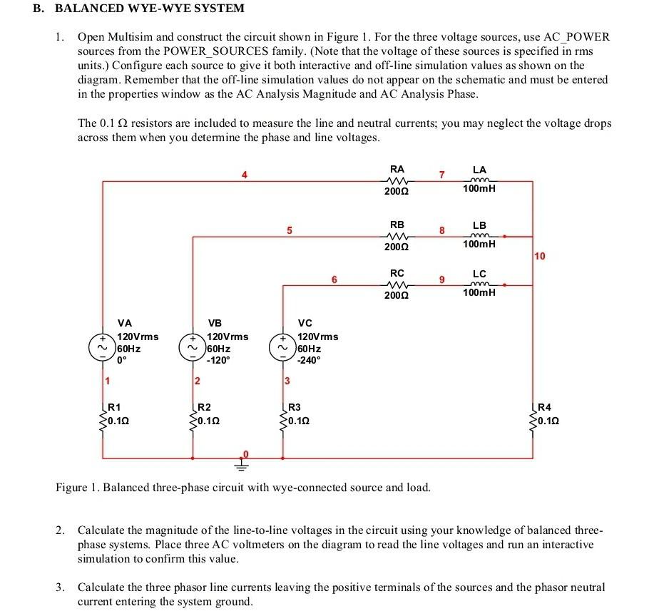 Solved B. BALANCED WYE-WYE SYSTEM 1. Open Multisim and | Chegg.com