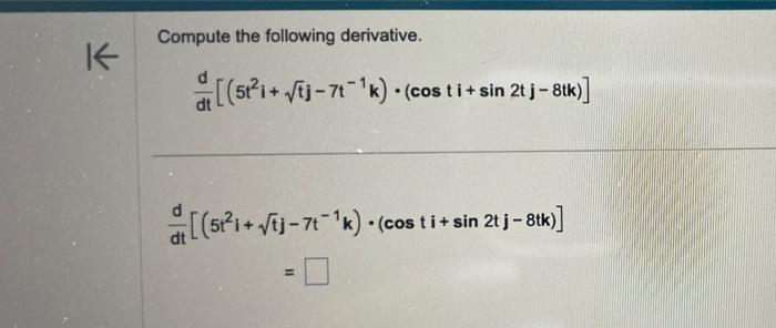 Solved Compute the following derivative. | Chegg.com