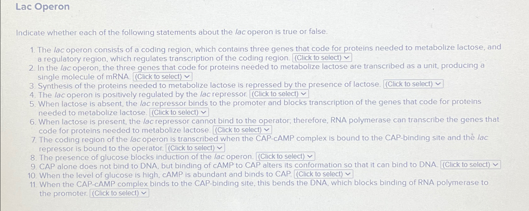 Solved Lac OperonIndicate whether each of the following | Chegg.com