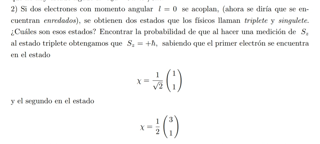 Si dos electrones con momento angular l=0 ﻿se | Chegg.com