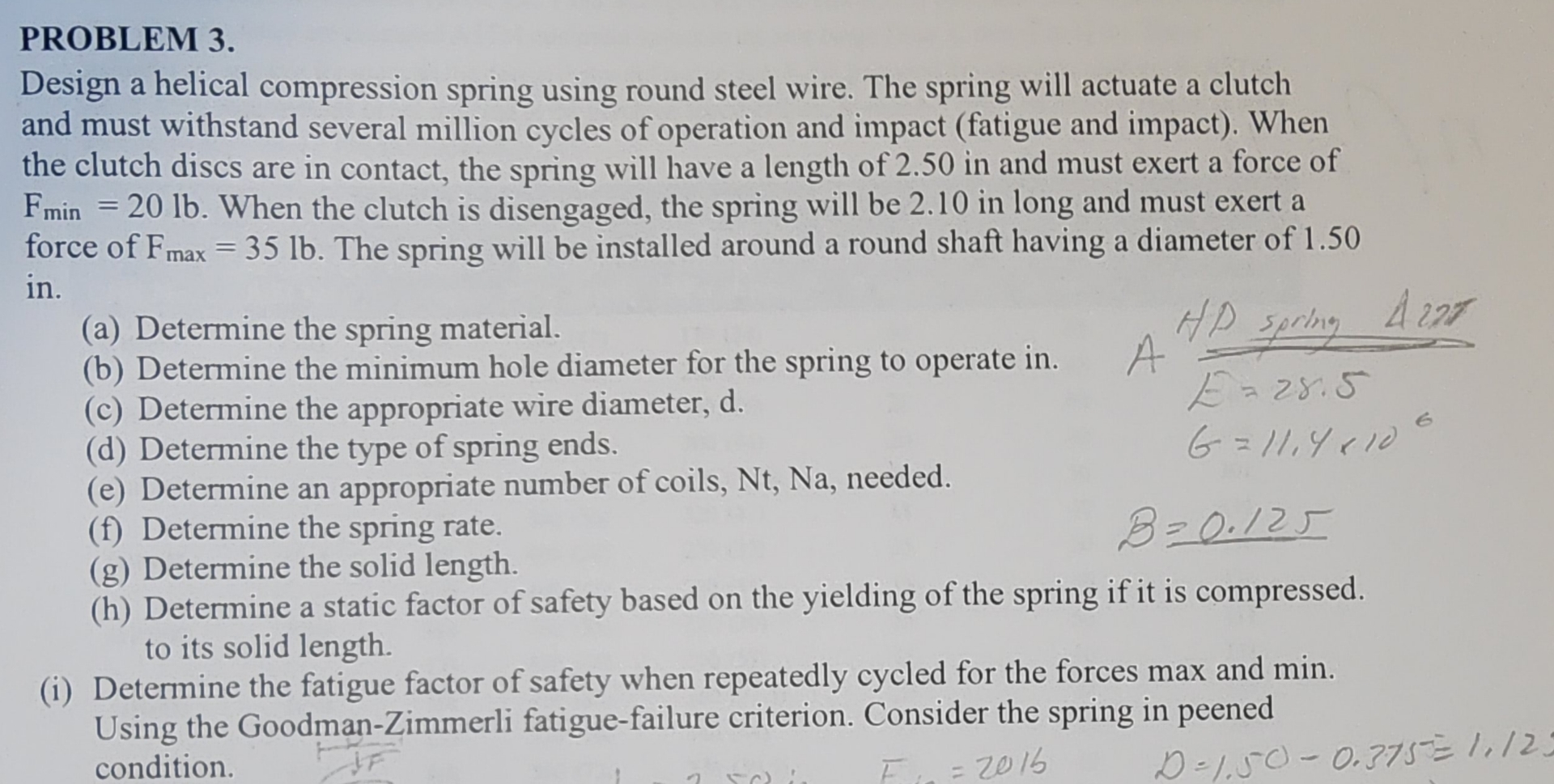 Solved PROBLEM 3.Design a helical compression spring using | Chegg.com