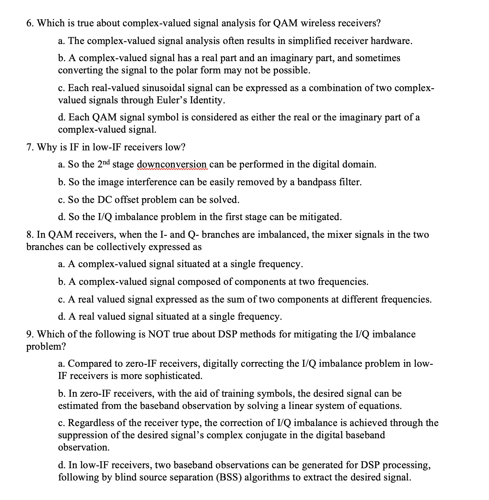 Solved Which is true about complex-valued signal analysis | Chegg.com