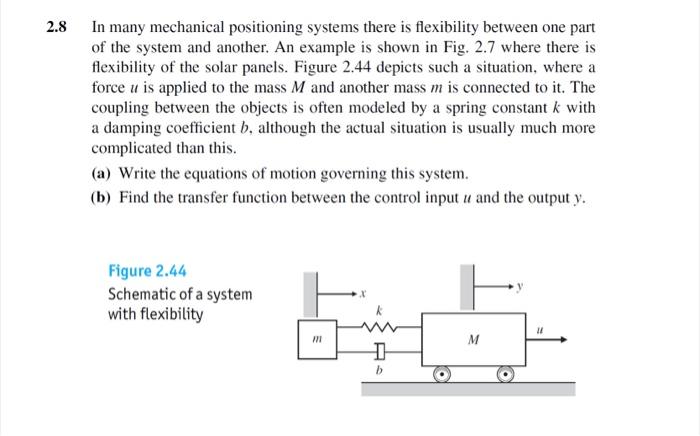 In many mechanical positioning systems there is | Chegg.com