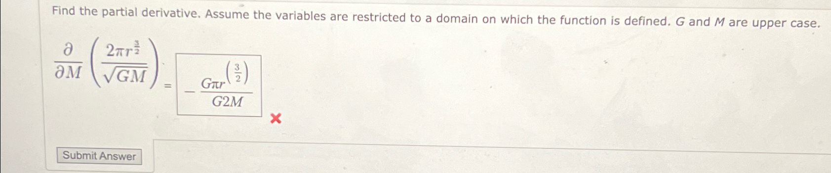 Solved Find the partial derivative. Assume the variables are | Chegg.com