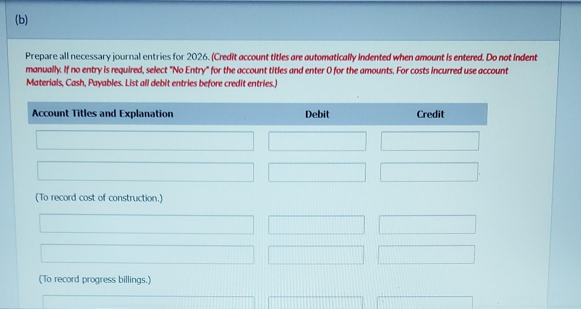 Solved During 2025 , Oriole Company started a construction | Chegg.com