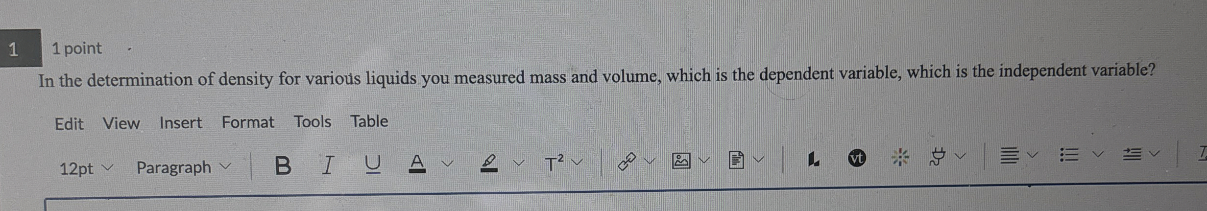 Solved 1 1 ﻿pointIn the determination of density for various | Chegg.com