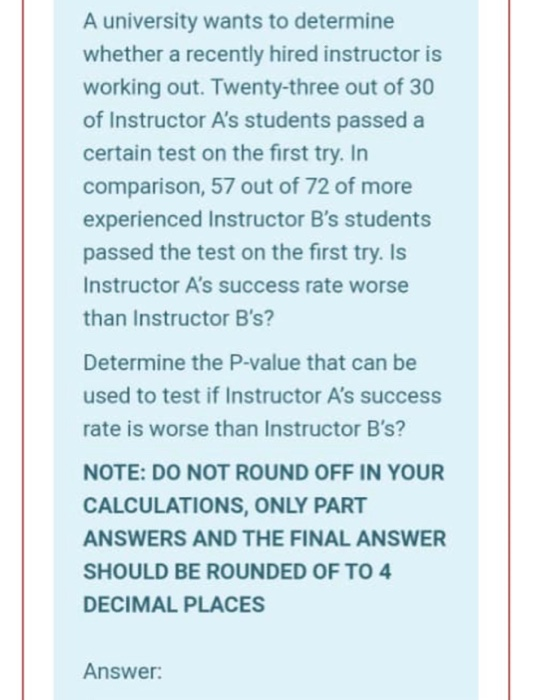 Solved A university wants to determine whether a recently | Chegg.com Solved A university wants to determine whether a recently | Chegg.com