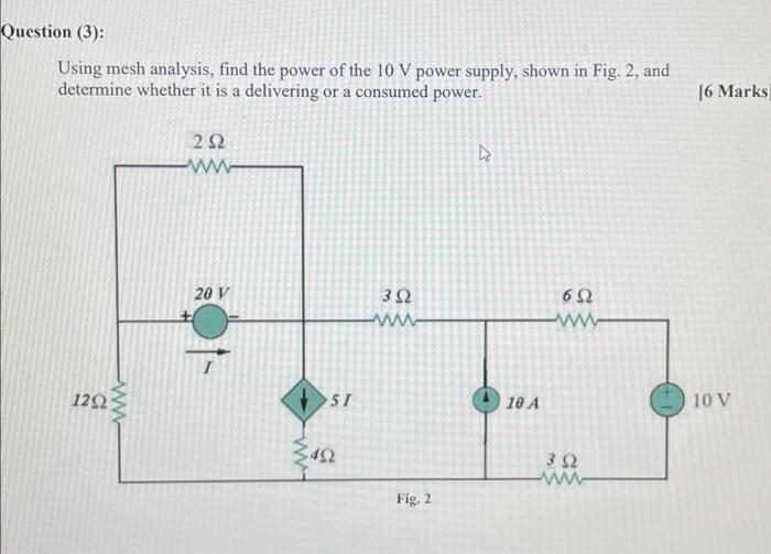 Solved Using mesh analysis, find the power of the 10 V power | Chegg.com