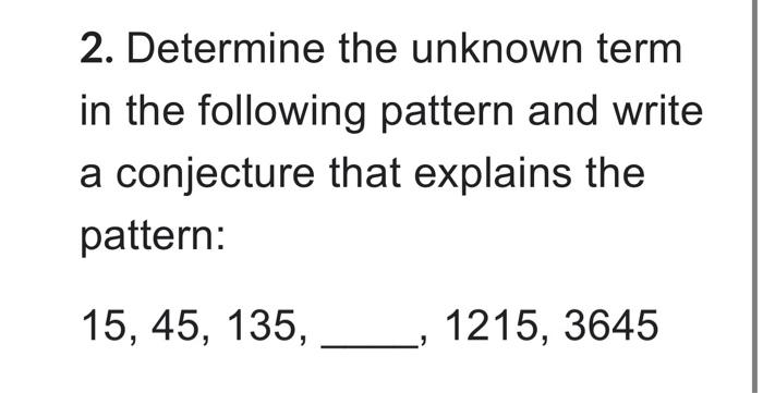 Solved 2. Determine the unknown term in the following | Chegg.com