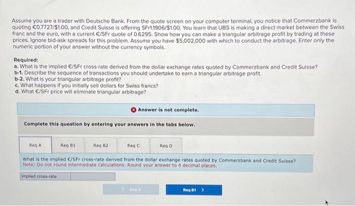 Solved Assume you are a trader with Deutsche Bank. From the | Chegg.com