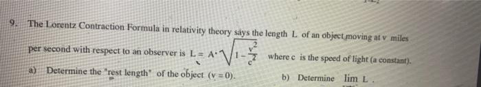 Solved 9. The Lorentz Contraction Formula in relativity | Chegg.com