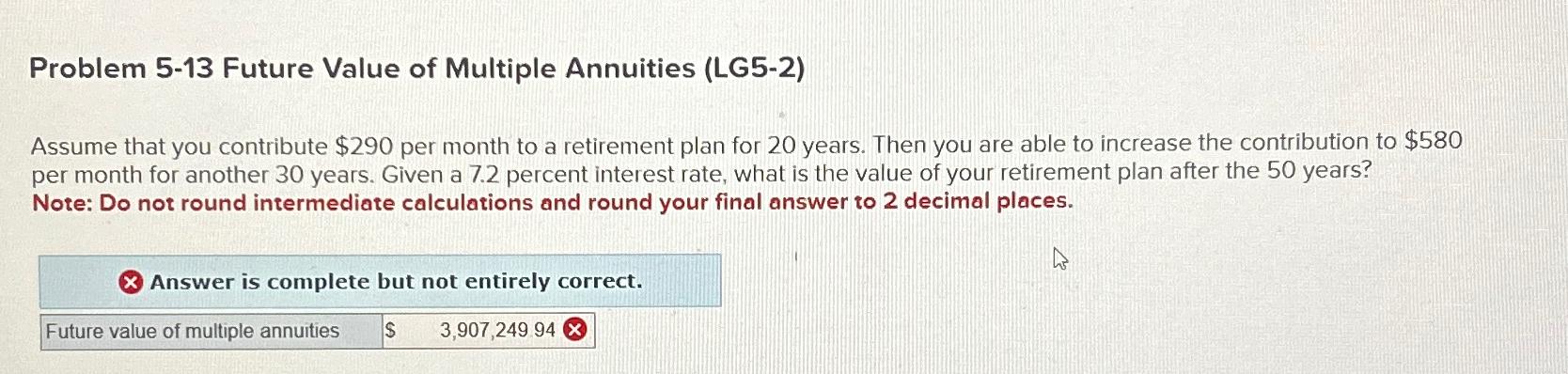 Solved Problem 5-13 ﻿Future Value of Multiple Annuities | Chegg.com