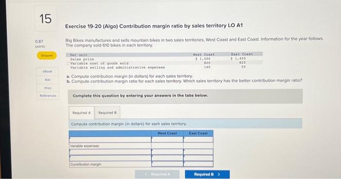 Solved Exercise 19−20 (Algo) Contribution margin ratio by | Chegg.com