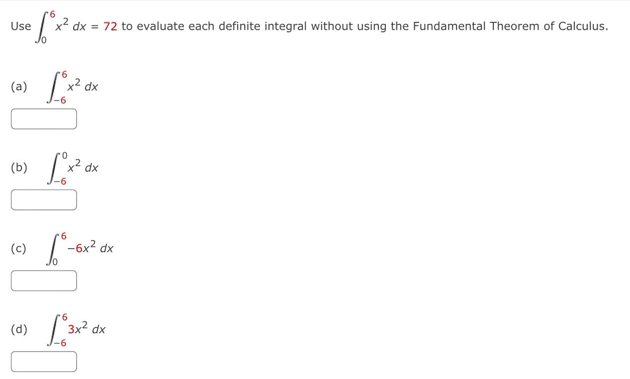 Solved Use ∫06x2dx=72 ﻿to evaluate each definite integral | Chegg.com