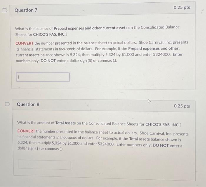 Solved Question 7 0.25 pts What is the balance of Prepaid | Chegg.com