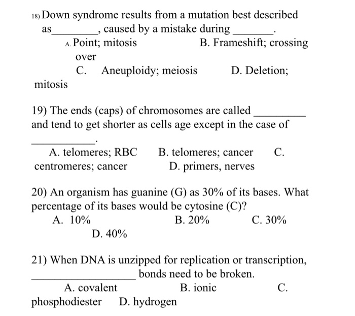 Solved 18) Down syndrome results from a mutation best | Chegg.com