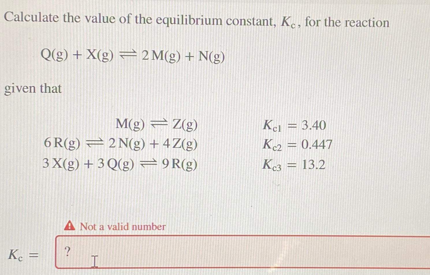 Solved Calculate the value of the equilibrium constant, Kc, | Chegg.com