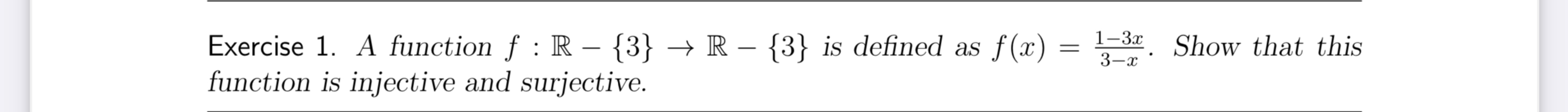 Solved Exercise 1. ﻿A function f:R-{3}→R-{3} ﻿is defined as | Chegg.com