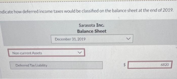 Solved Sarasota Inc has two temporary differences at the end | Chegg.com
