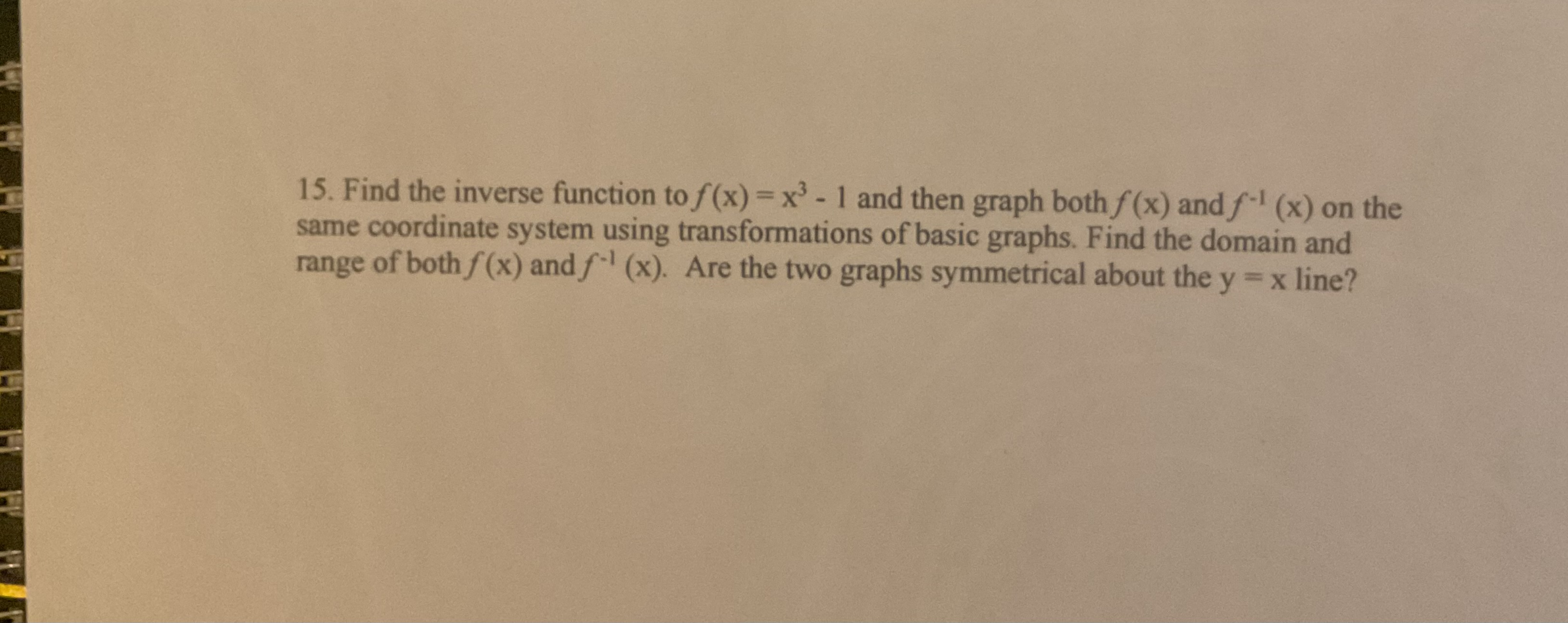 Solved Find the inverse function to f(x)=x3-1 ﻿and then | Chegg.com