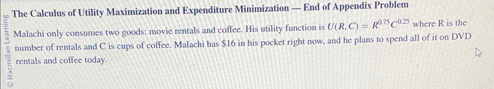 Solved The Calculus of Utility Maximization and Expenditure | Chegg.com