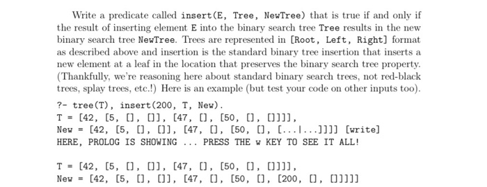 Solved Write a predicate called insert(E, Tree, NewTree) | Chegg.com